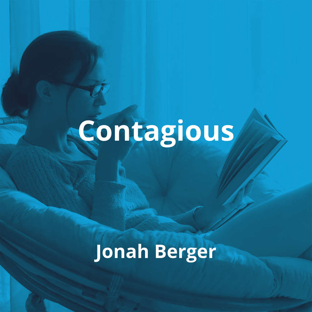 Contagious by Jonah Berger - Summary | Reading.FM